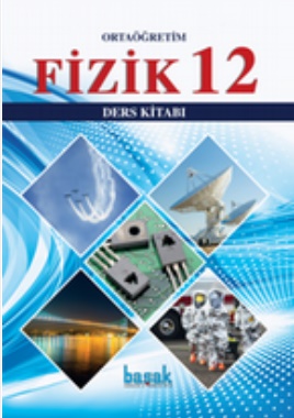 12. Sınıf Fizik Ders Kitabı Başak Yayınları Pdf 2024-2025